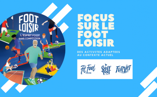 Foot Loisir : Lancement du programme de développement – LIGUE DE ...